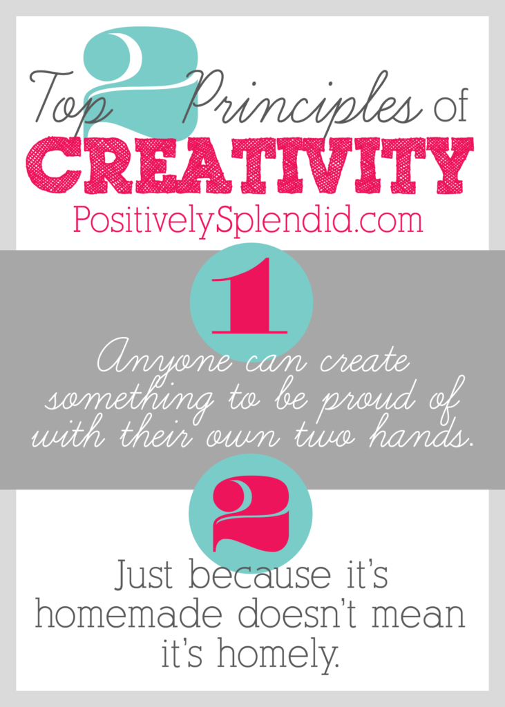 My Top 2 Pieces of Creative Advice - Positively Splendid {Crafts ...
