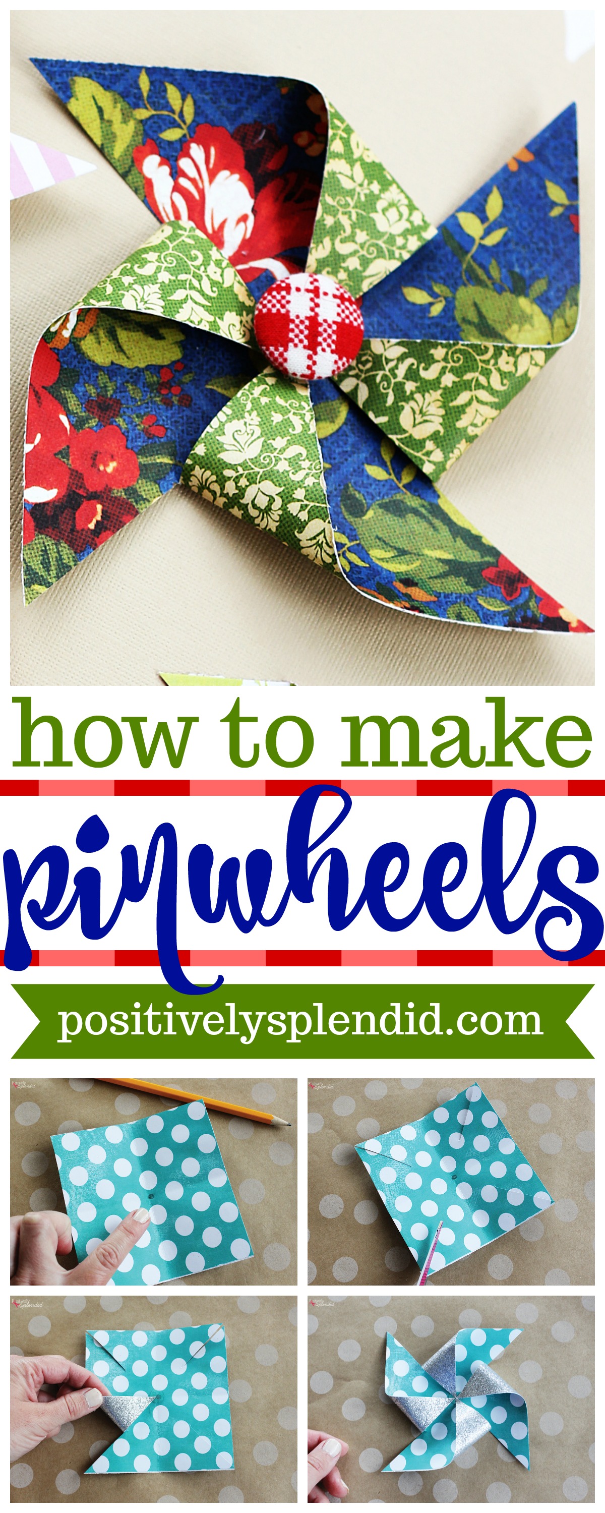How To Make Paper Pinwheels Positively Splendid Crafts Sewing